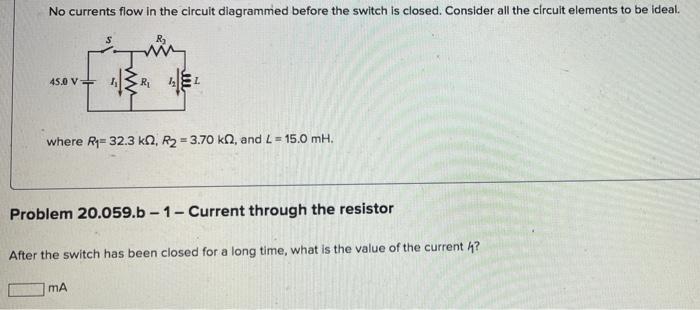 Solved No currents flow in the circuit diagrammied before | Chegg.com