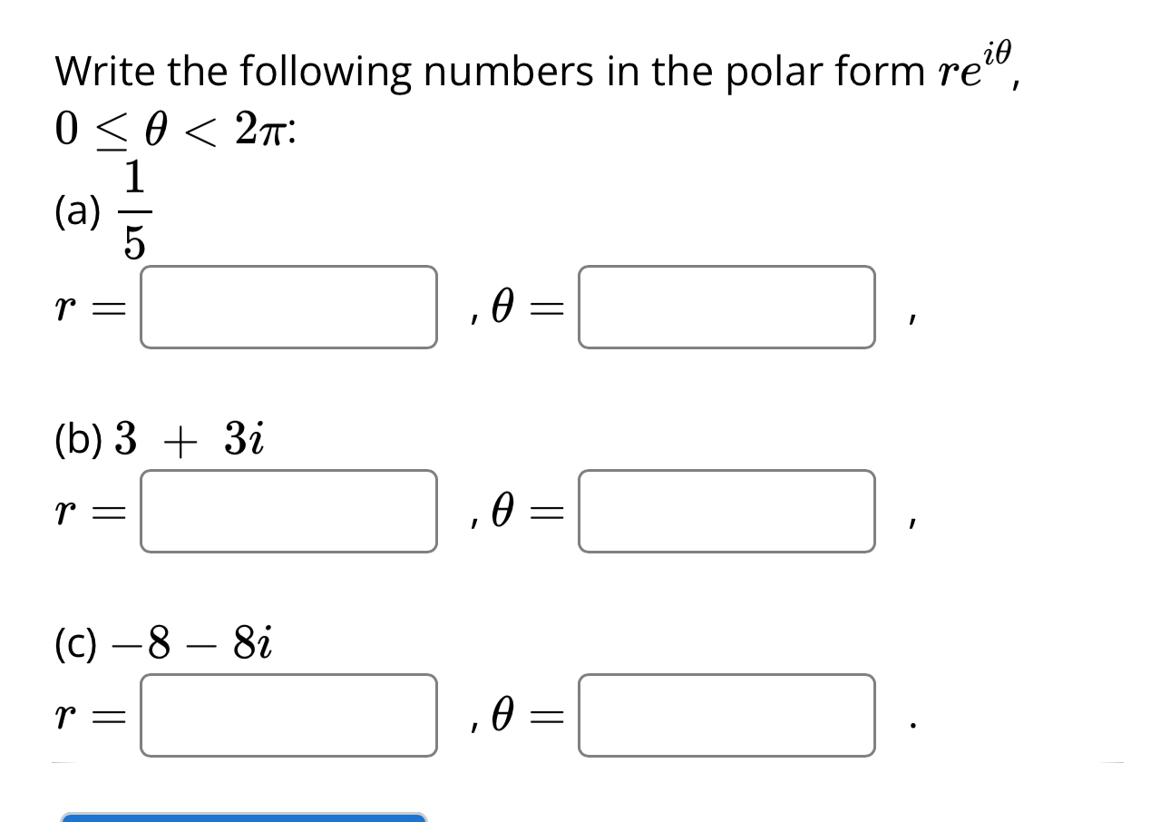 Solved Write the following numbers in the polar form | Chegg.com