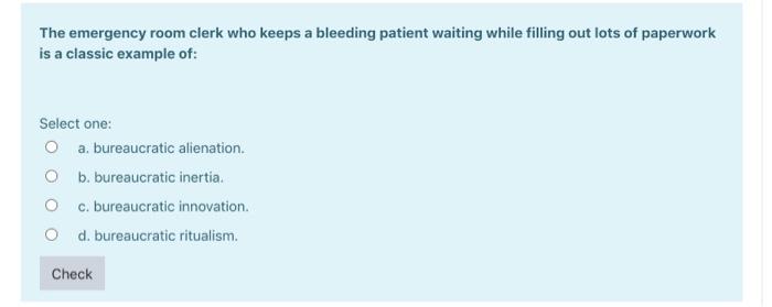 Solved The emergency room clerk who keeps a bleeding patient | Chegg.com