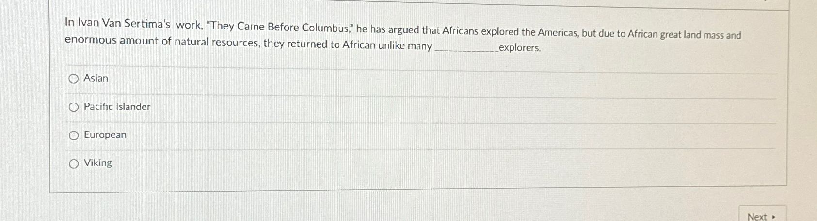 Solved In Ivan Van Sertima's work, "They Came Before | Chegg.com