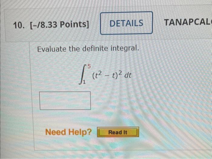 Solved 10. [-/8.33 Points ] Evaluate the definite integral. | Chegg.com