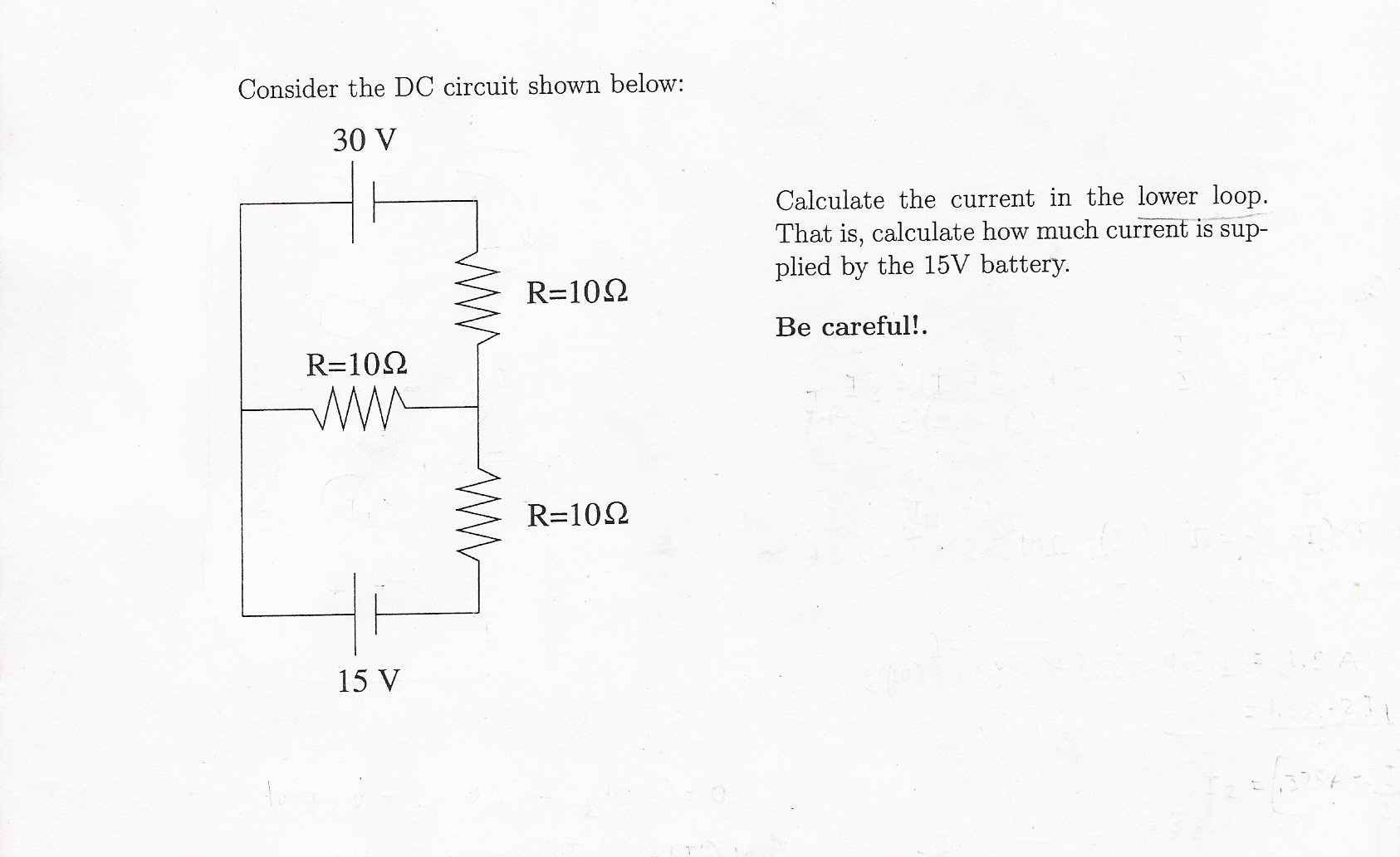 Solved Consider the DC circuit shown below: Calculate the | Chegg.com