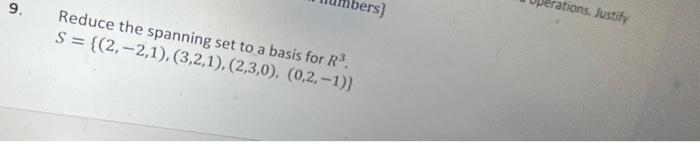 Solved Reduce the spanning set to a basis for R3. | Chegg.com