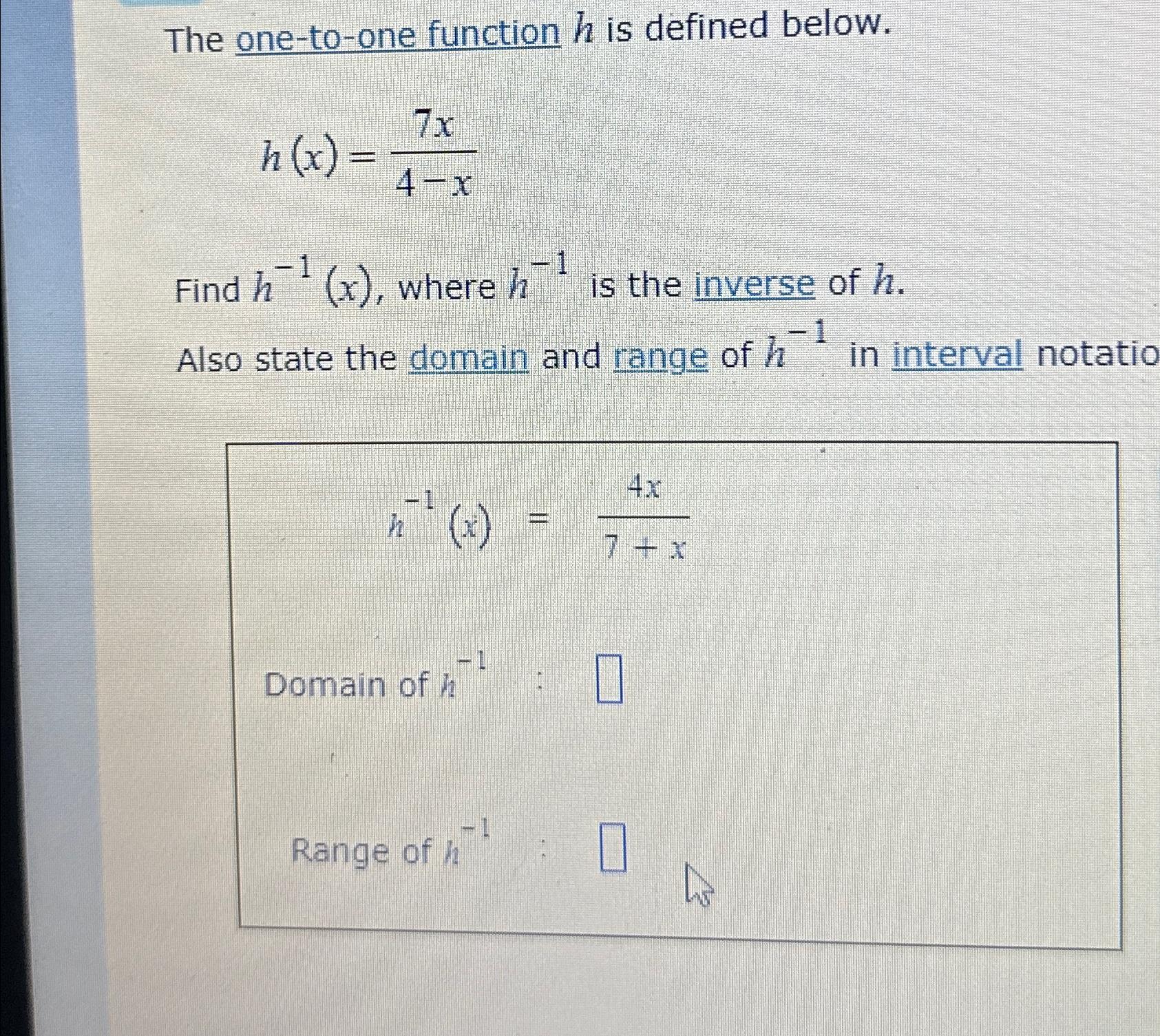 Solved The one-to-one function h ﻿is defined | Chegg.com