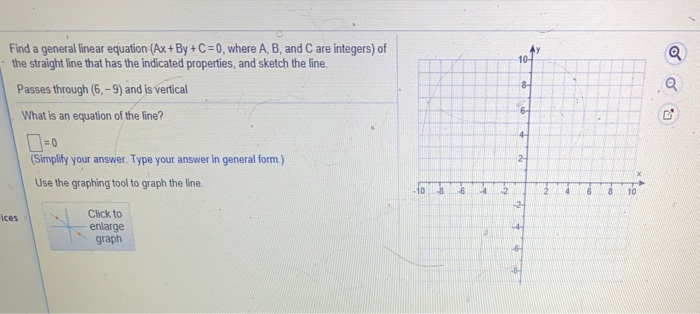 Solved Q 10- Find a general linear equation (Ax +By+C=0, | Chegg.com