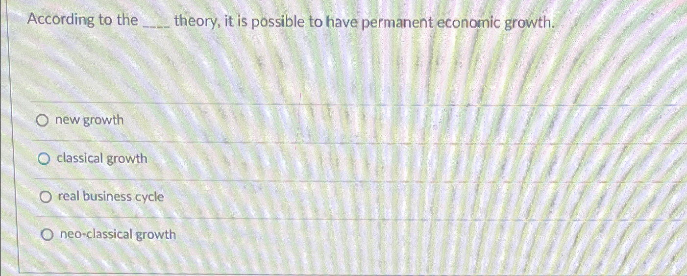 Solved According to the theory, it is possible to have | Chegg.com
