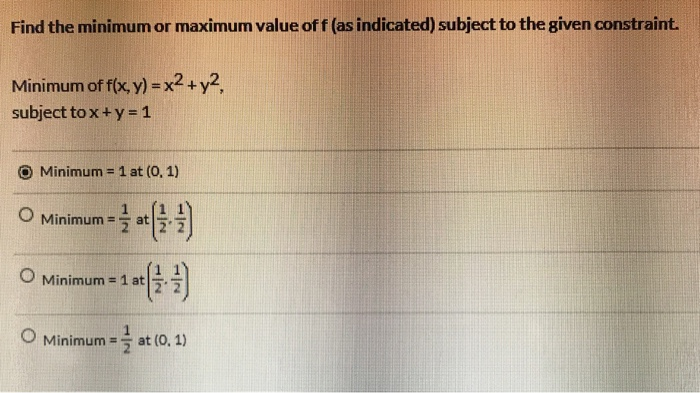 Solved find the minimum or maximum value of f as indicated | Chegg.com