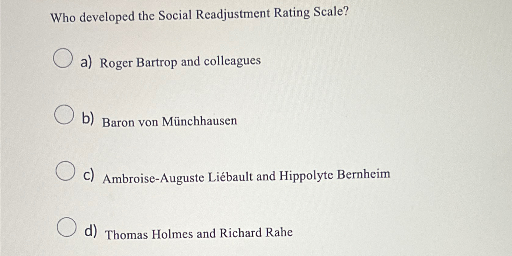 Solved Who developed the Social Readjustment Rating Scale?a) | Chegg.com