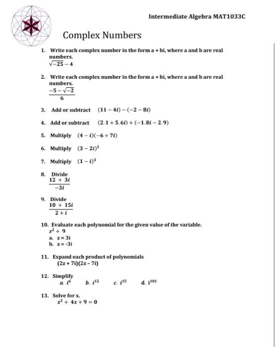 Solved Complex Numbers 1. Write each complex number in the | Chegg.com