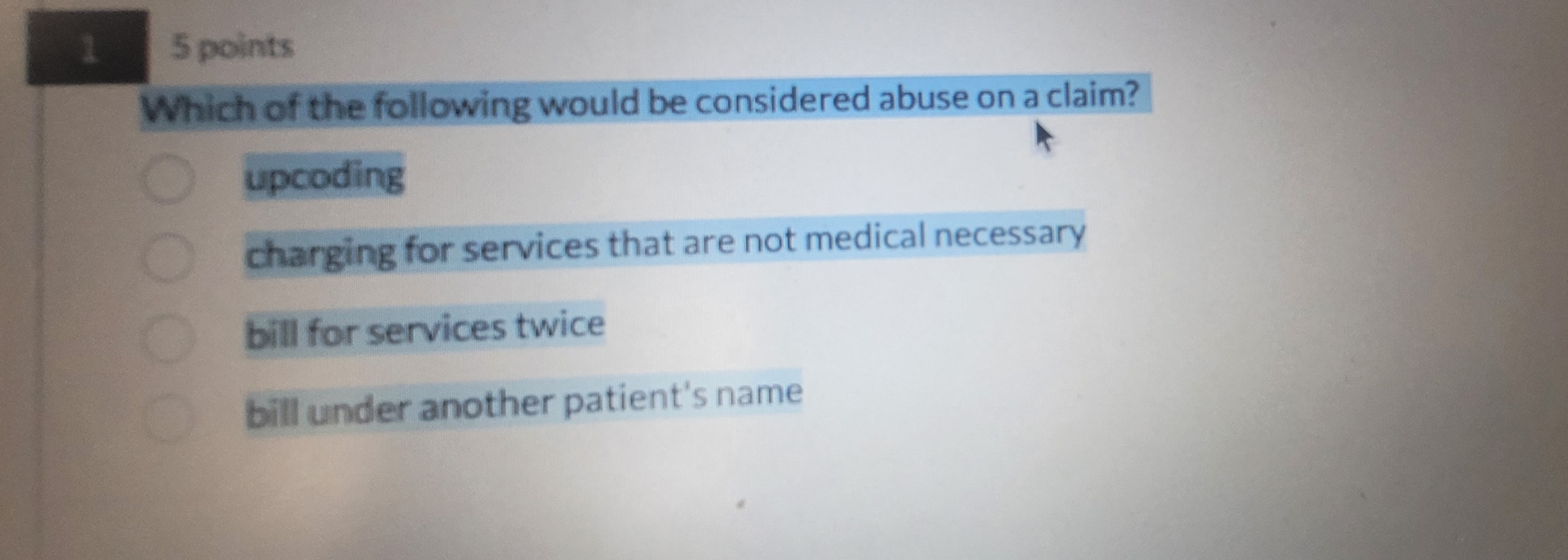Solved 15 ﻿pointsWhich of the following would be considered | Chegg.com