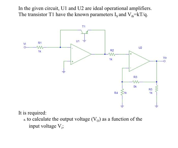 Solved In the given circuit, U1 and U2 are ideal operational | Chegg.com
