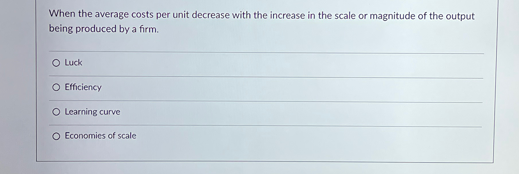 Solved When the average costs per unit decrease with the | Chegg.com