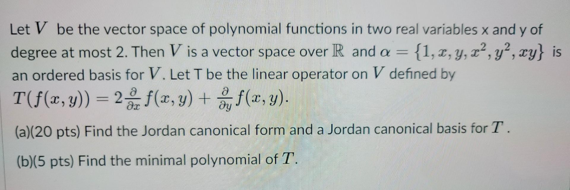 Solved Let V be the vector space of polynomial functions in | Chegg.com