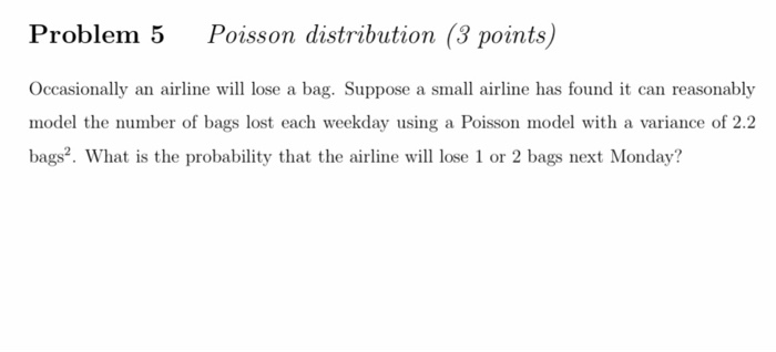 Solved Problem 5 Poisson distribution (3 points) | Chegg.com