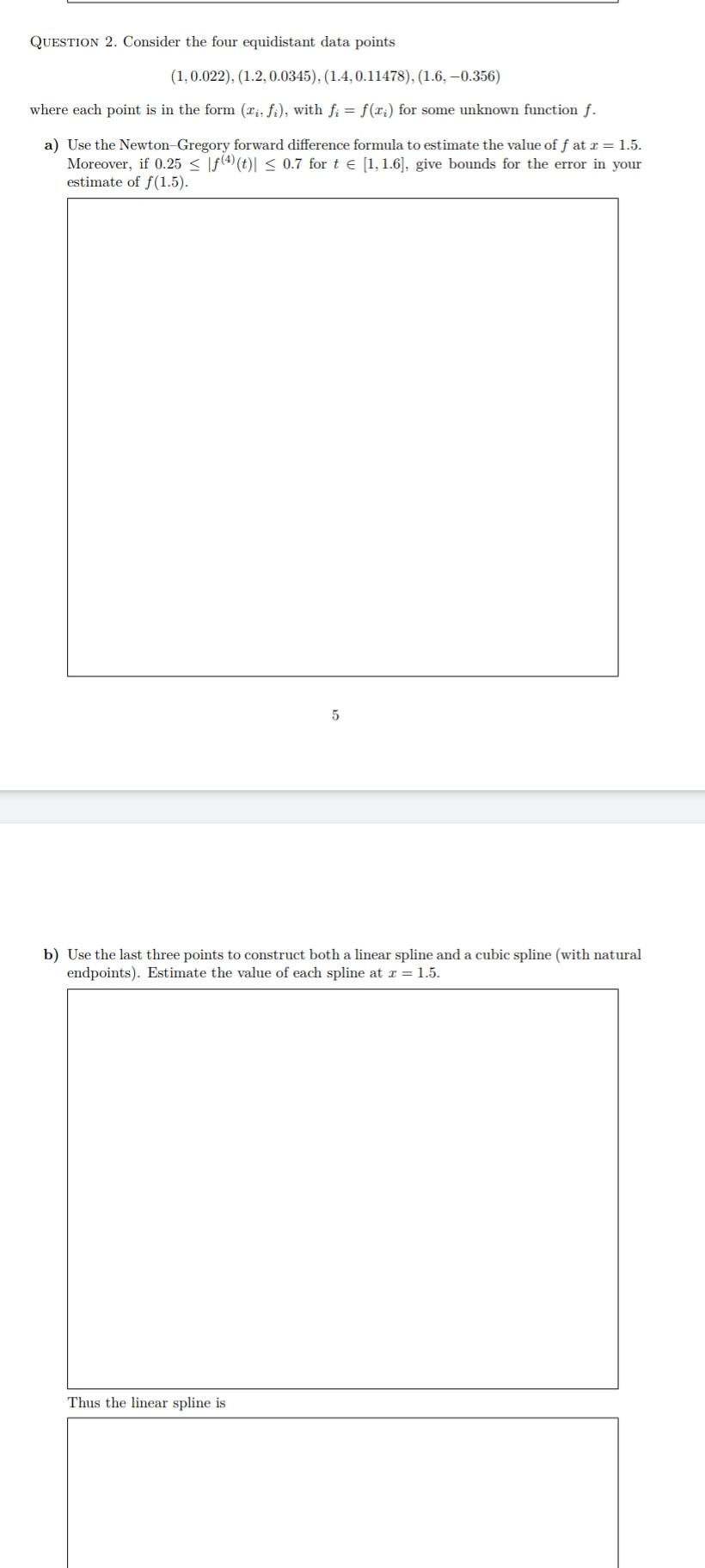 Solved QUESTION 2. Consider the four equidistant data points | Chegg.com