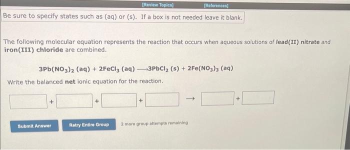 Solved The following molecular equation represents the | Chegg.com