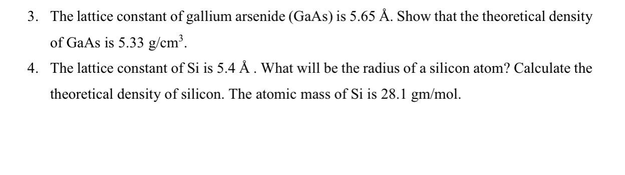 Solved The lattice constant of gallium arsenide (GaAs) ﻿is | Chegg.com