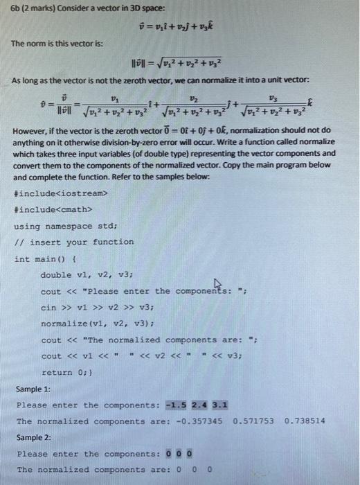 Solved 6b ( 2 marks) Consider a vector in 3D space: | Chegg.com