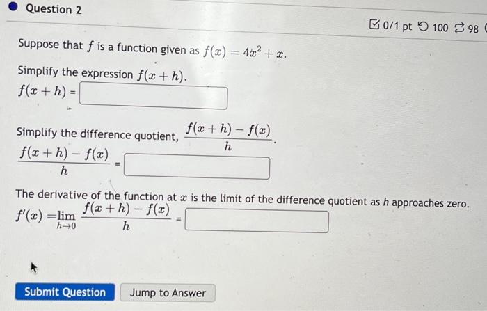 Solved Suppose that f is a function given as f(x)=4x2+x. | Chegg.com