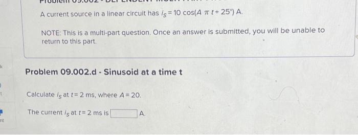 Solved A current source in a linear circuit has | Chegg.com