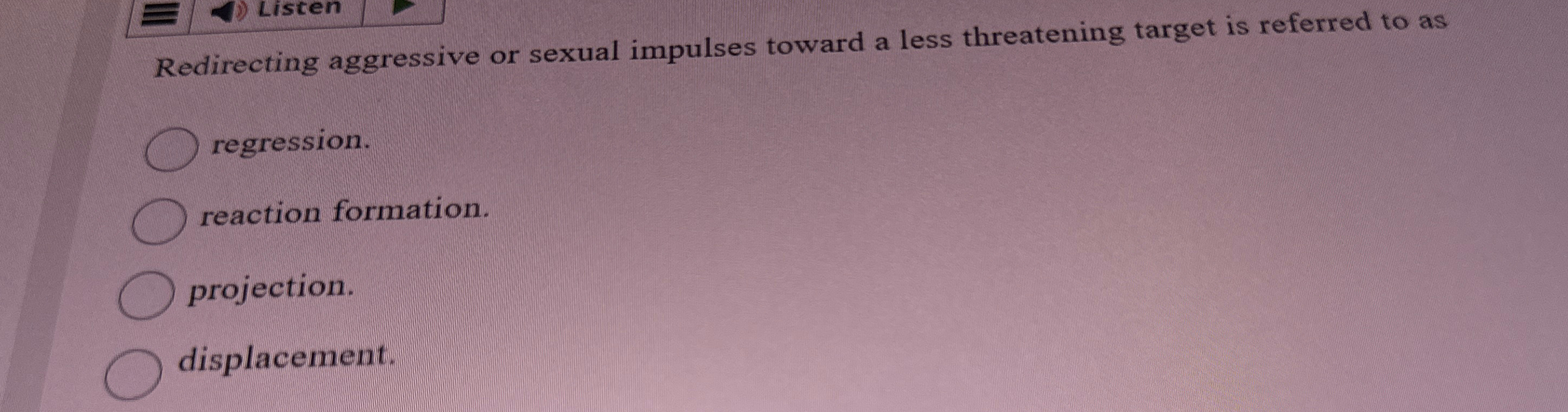 Solved Redirecting aggressive or sexual impulses toward a | Chegg.com