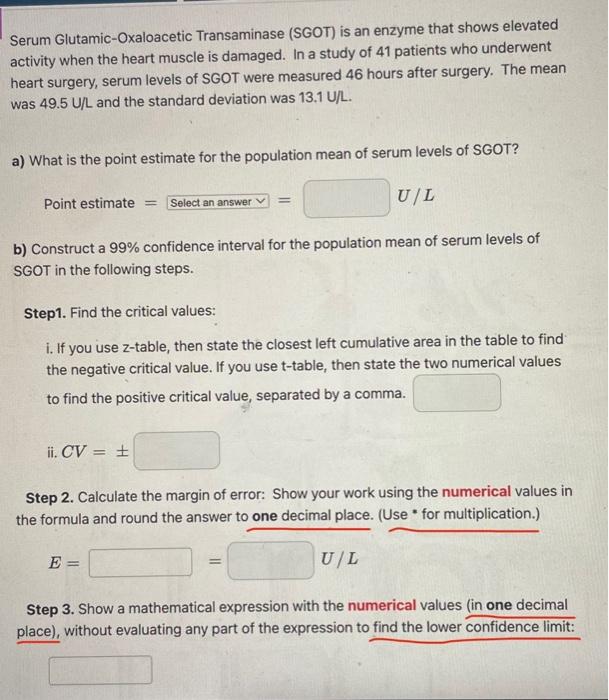 Solved Serum Glutamic-Oxaloacetic Transaminase (SGOT) is an | Chegg.com
