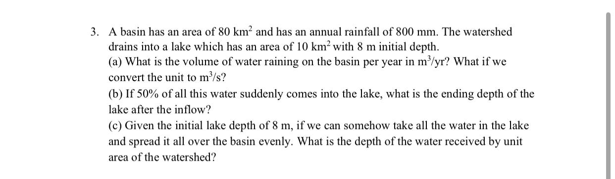 Solved A basin has an area of 80km2 ﻿and has an annual | Chegg.com