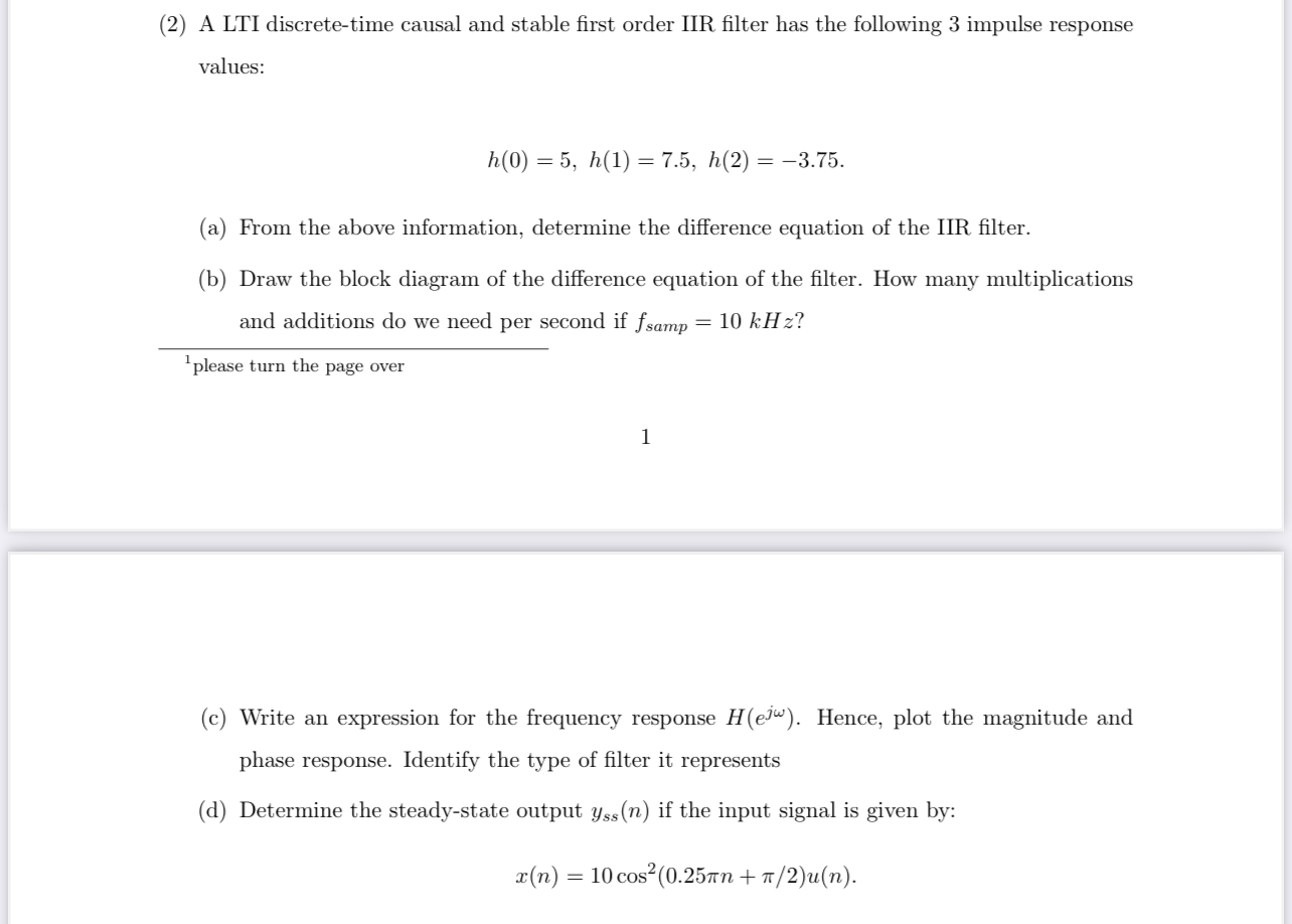 Solved (2) ﻿A LTI discrete-time causal and stable first | Chegg.com