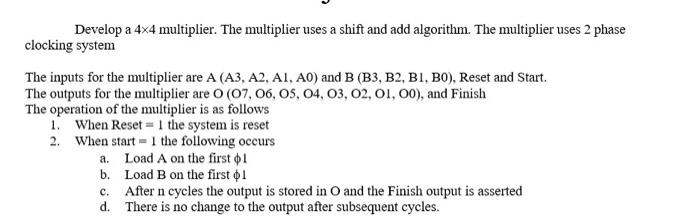 Solved Using logisim , Develop a 4x4 multiplier. The | Chegg.com