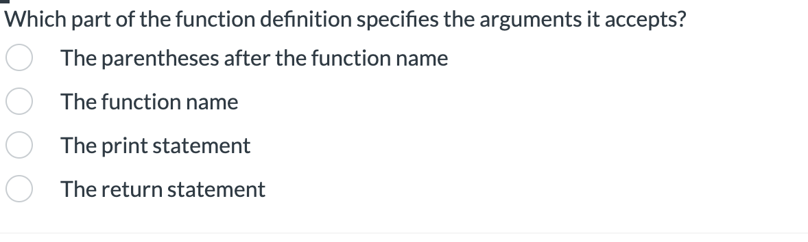 Solved Which part of the function definition specifies the | Chegg.com