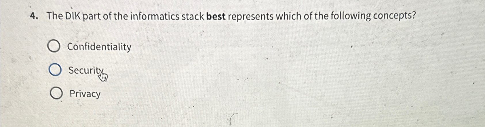 Solved The DIK part of the informatics stack best represents | Chegg.com