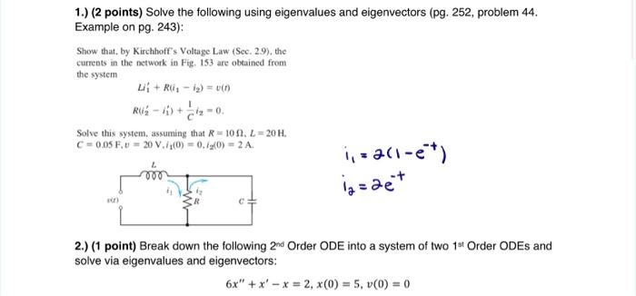 Solved 1.) ( 2 points) Solve the following using eigenvalues | Chegg.com