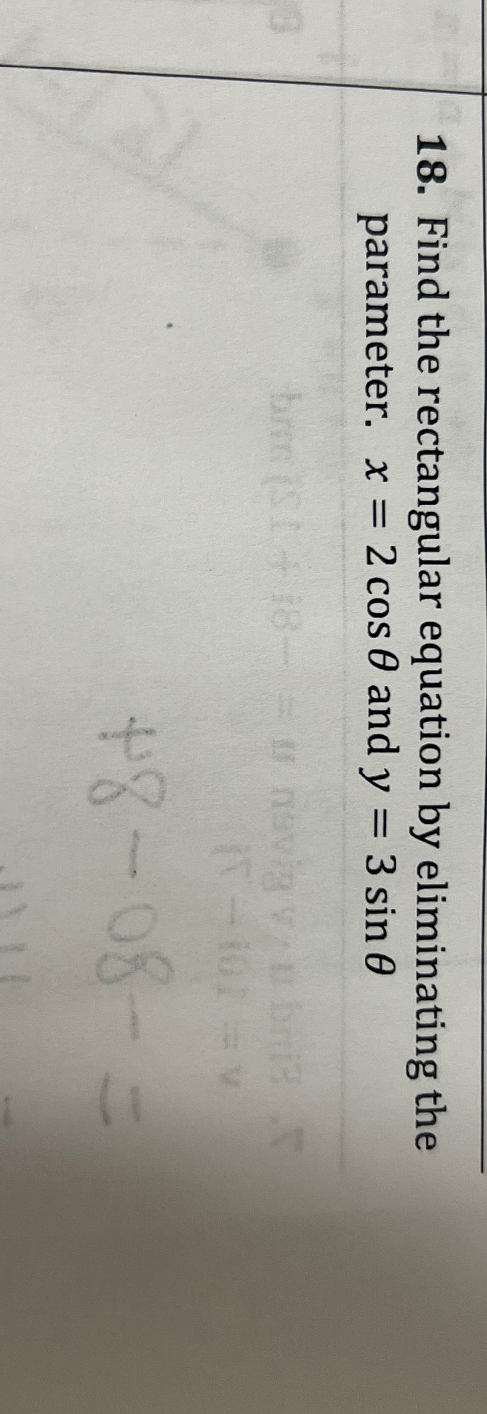 Solved Find the rectangular equation by eliminating the | Chegg.com