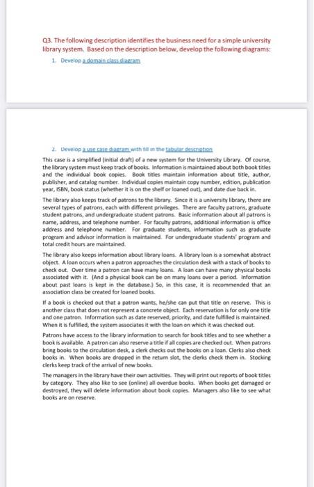 Solved Q3. The following description identifies the business | Chegg.com