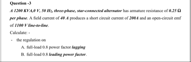 Question -3A 1200KVA,0V,50Hz, ﻿three-phase, | Chegg.com