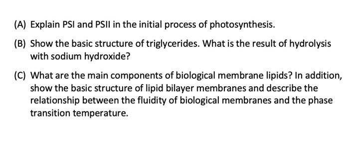 Solved (A) Explain PSI and PSII in the initial process of | Chegg.com