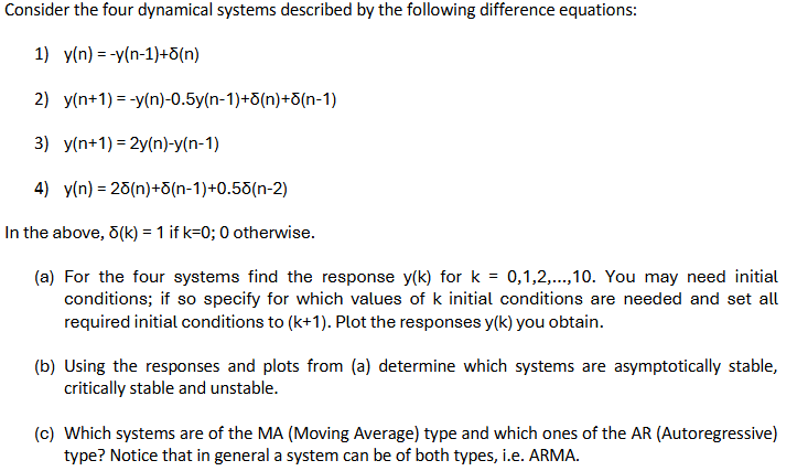 Consider the four dynamical systems described by ﻿the | Chegg.com