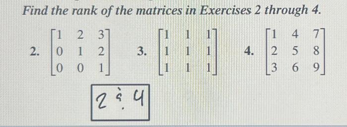 Solved Find the rank of the matrices in Exercises 2 through | Chegg.com