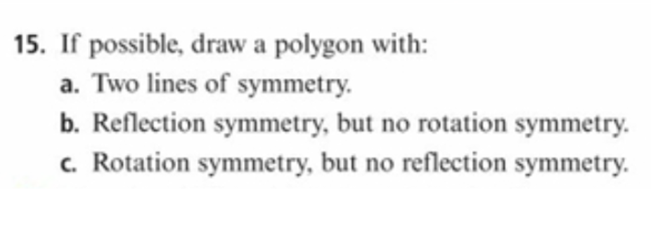 Solved If possible, draw a polygon with:a. ﻿Two lines of | Chegg.com