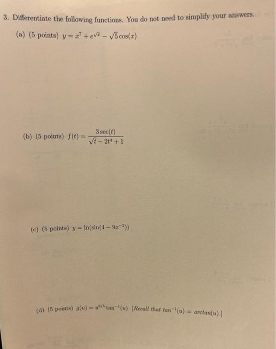 Solved 3. Differentiate the following functions. You do not | Chegg.com