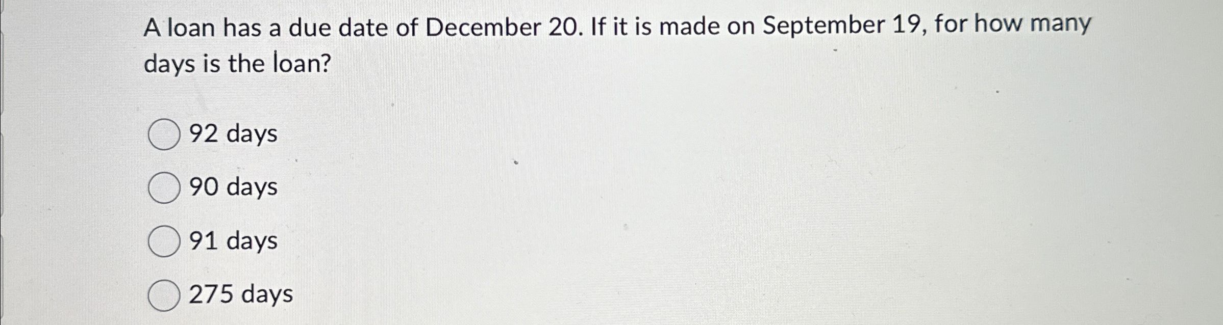 Solved A loan has a due date of December 20. ﻿If it is made | Chegg.com