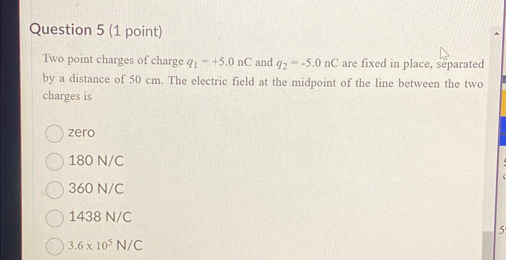 Solved Question 5 (1 point)\\nTwo point charges of charge | Chegg.com