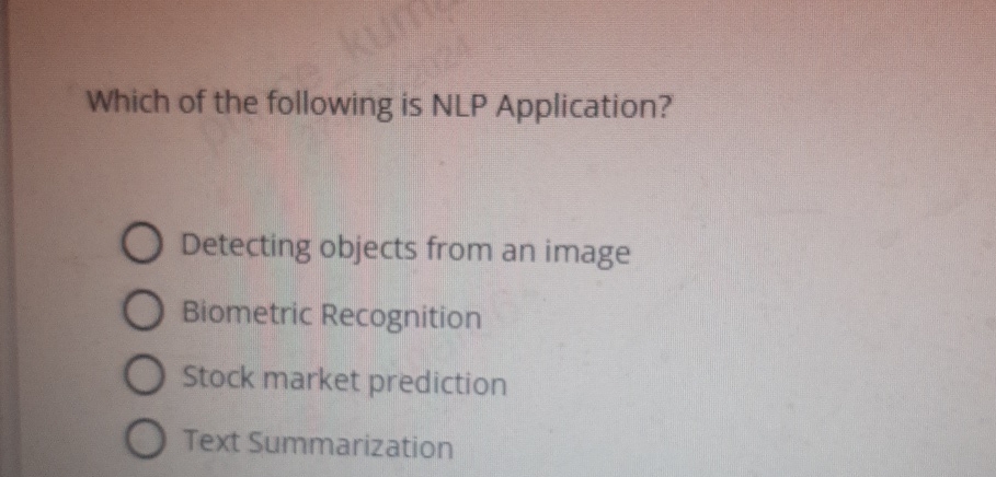 Solved Which of the following is NLP Application?Detecting | Chegg.com