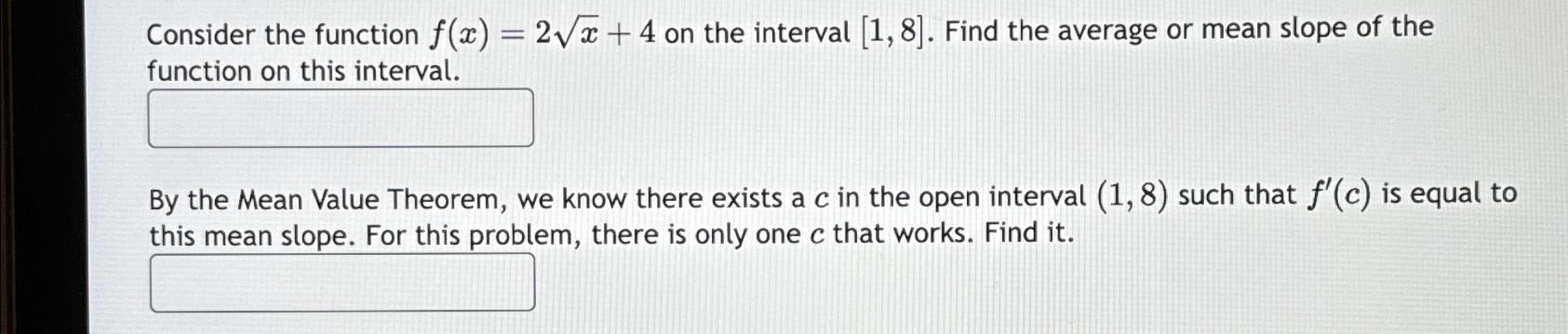 Solved Consider the function f(x)=2x2+4 ﻿on the interval | Chegg.com