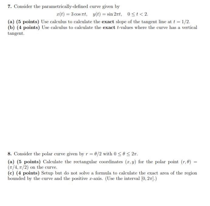 Solved 7 Consider The Parametrically Defined Curve Given By 4132