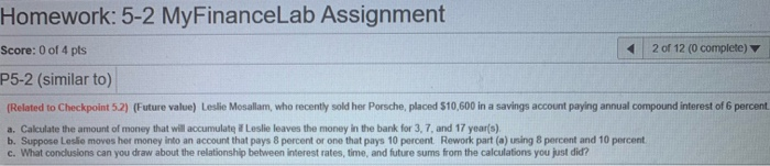 Solved Homework: 5-2 MyFinanceLab Assignment Score: 0 of 4 | Chegg.com