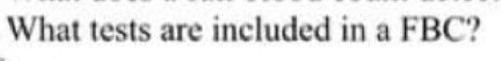 Solved What tests are included in a FBC? | Chegg.com