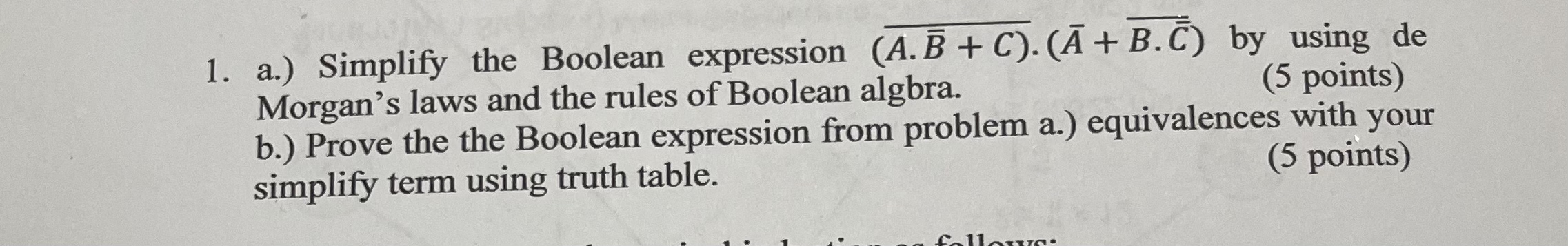 Solved a.) ﻿Simplify the Boolean expression | Chegg.com