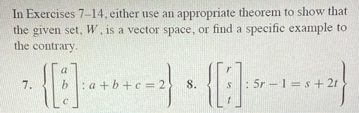 Solved In Exercises 7-14, either use an appropriate theorem | Chegg.com