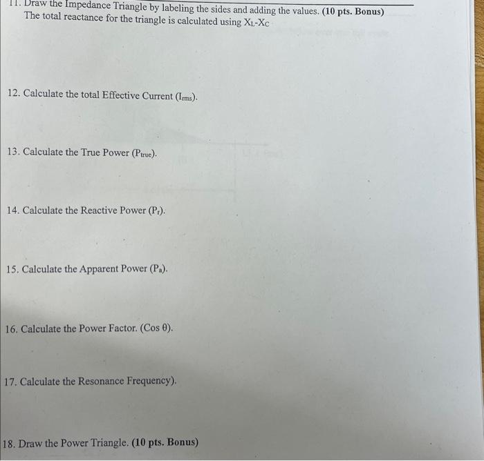 11. Draw the Impedance Triangle by labeling the sides | Chegg.com